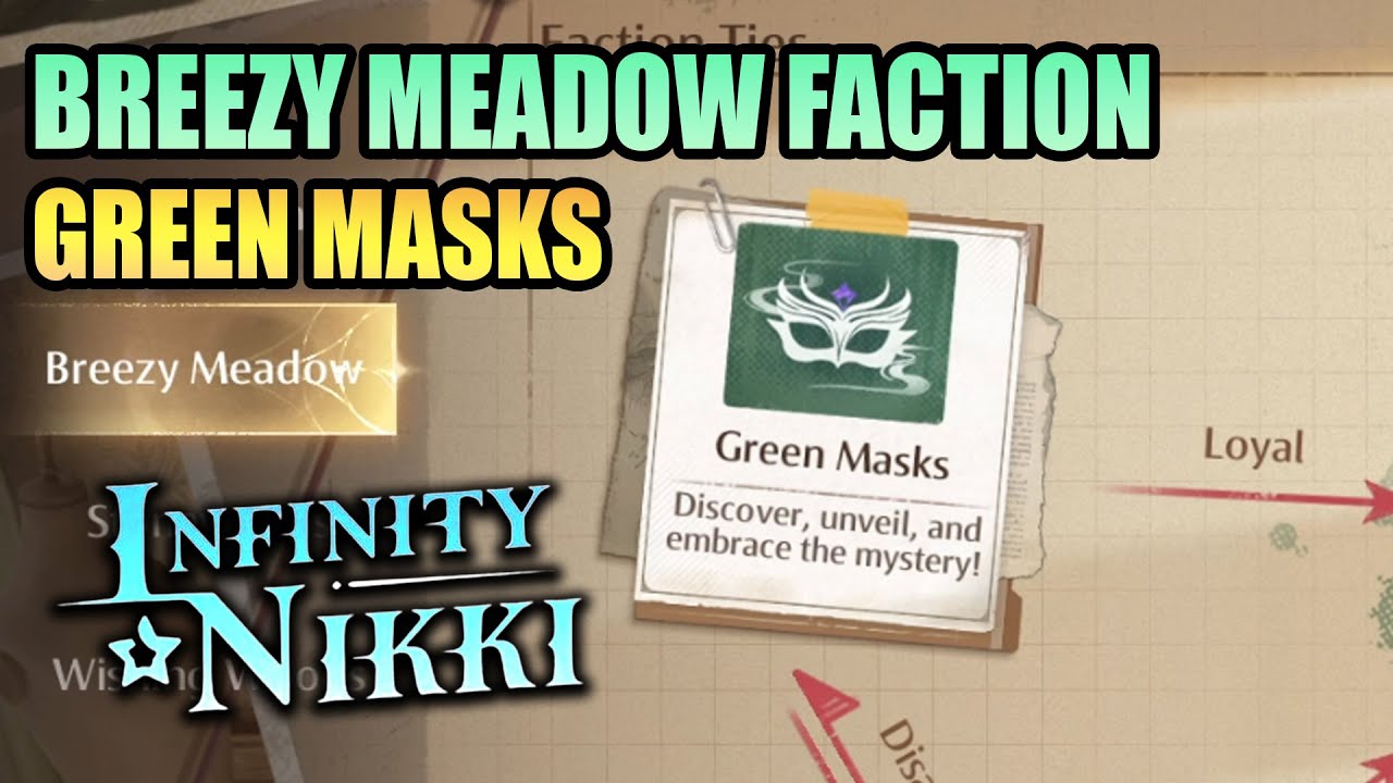 Breezy Meadow Styling Faction Green Masks INFINITY NIKKI - YouTube