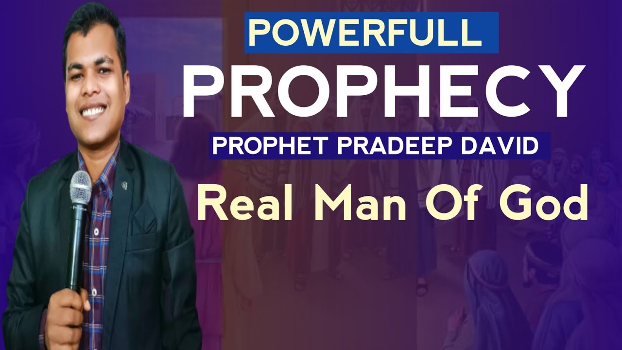 😲 Shocking Prophecy By Prophet Pradeep David - YouTube
