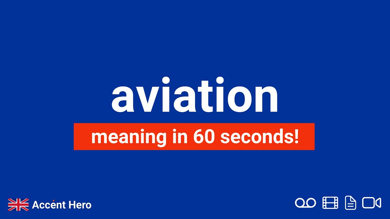 AVIATION - Meaning and Pronunciation - YouTube