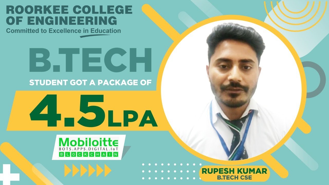 RUPESH KUMAR (B.Tech - CSE) II PLACED IN MOBILOITTE || ROORKEE COLLEGE ...