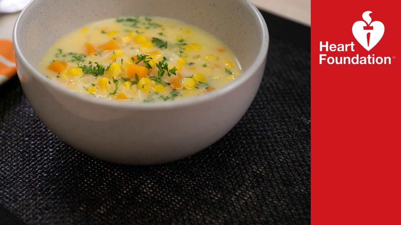 Dairy-free corn chowder | Heart Foundation NZ - YouTube