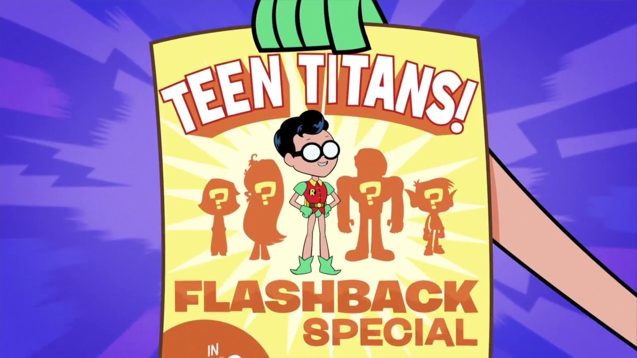 Cartoon Network - Teen Titans Go! "Flashback" Special - In Two Weeks ...