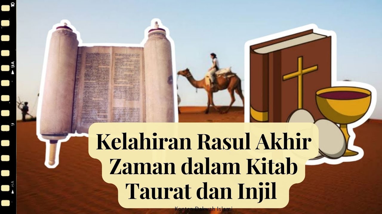 Terungkap, Taurat dan Injil Kabarkan Datangnya Rasul Akhir Zaman ...