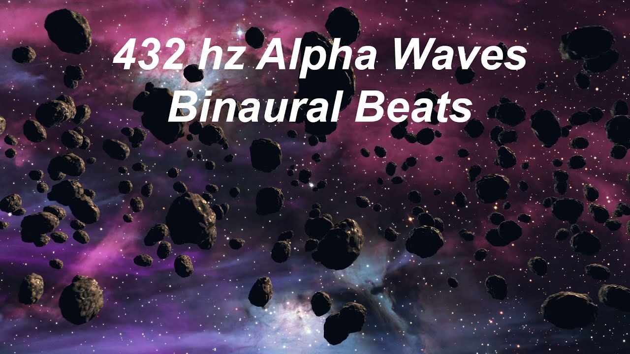 Relax and Meditate | Alpha Waves (10Hz) Binaural Beats - 432 Hz ...