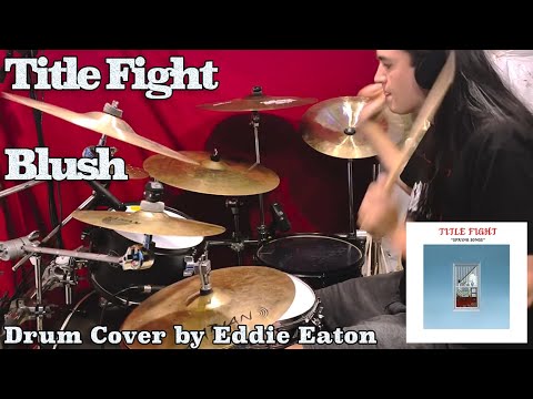 Blush - Title Fight (Drum Cover) - YouTube