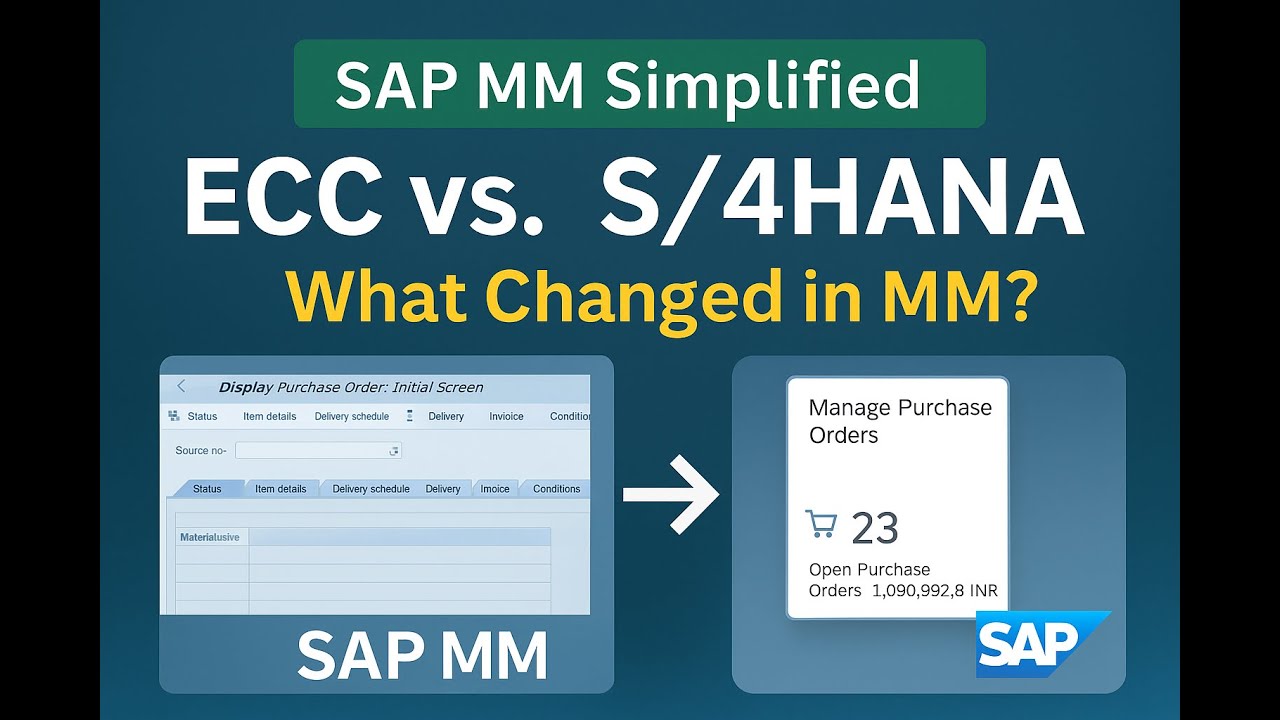 SAP Basics 06 | SAP MM ECC vs S/4HANA | Key Functional Changes, Simplified Sourcing ...