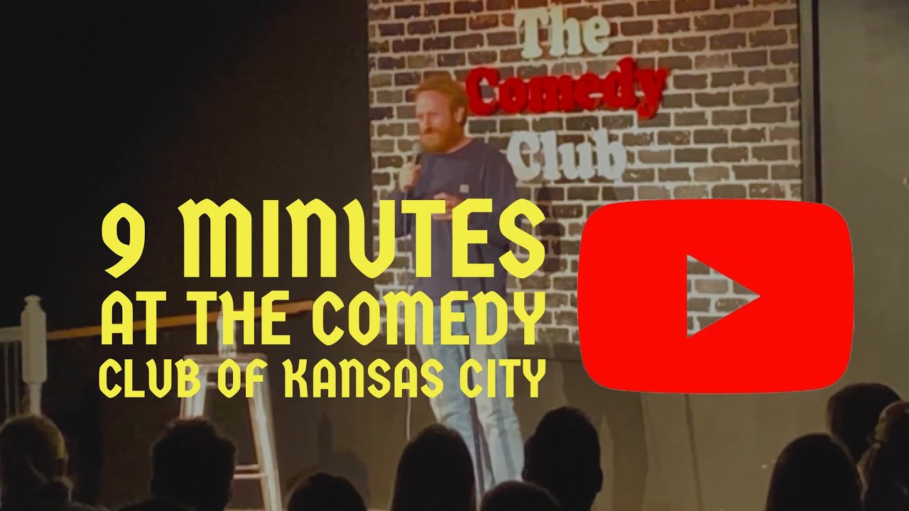 9 Minutes at The Comedy Club of Kansas City - YouTube