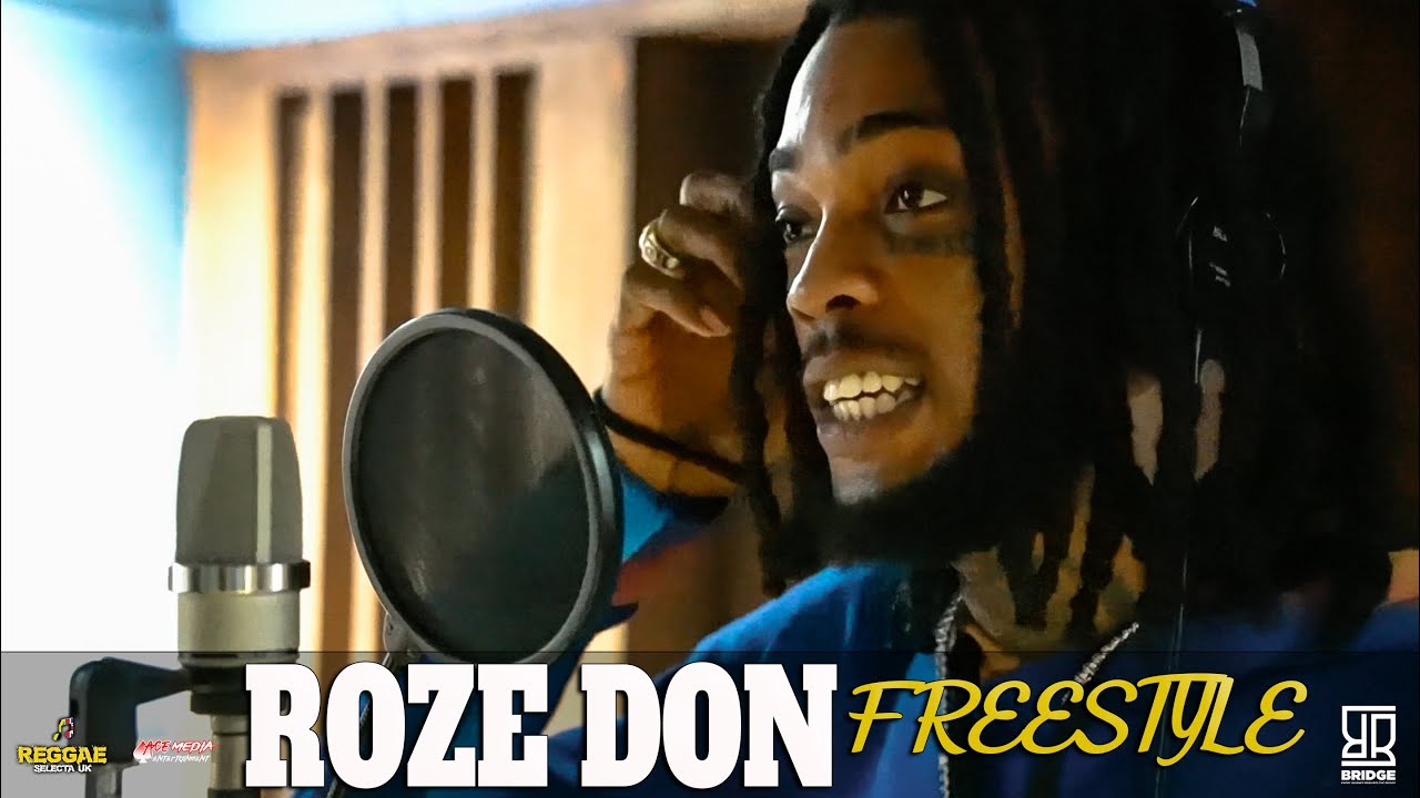 Roze Don with a Bad Fresh Freestyle | Reggae Selecta UK Exclusive ...