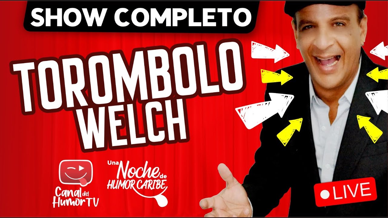 Torombolo Welch 2023 en vivo 🤣 - Show completo - YouTube