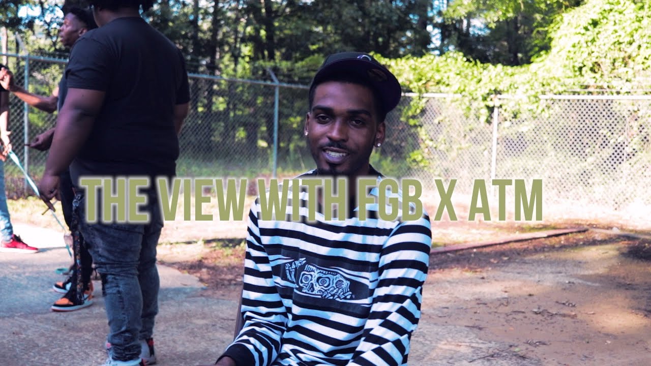 "The View" With FGB x ATM - YouTube
