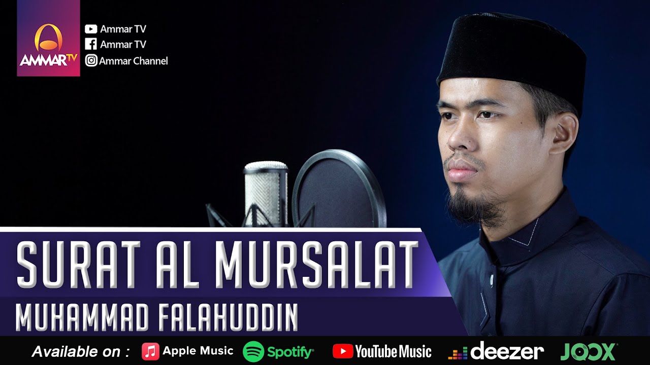 SURAT AL MURSALAT || MUHAMMAD FALAHUDDIN || MUROTTAL JUZ 29 - YouTube