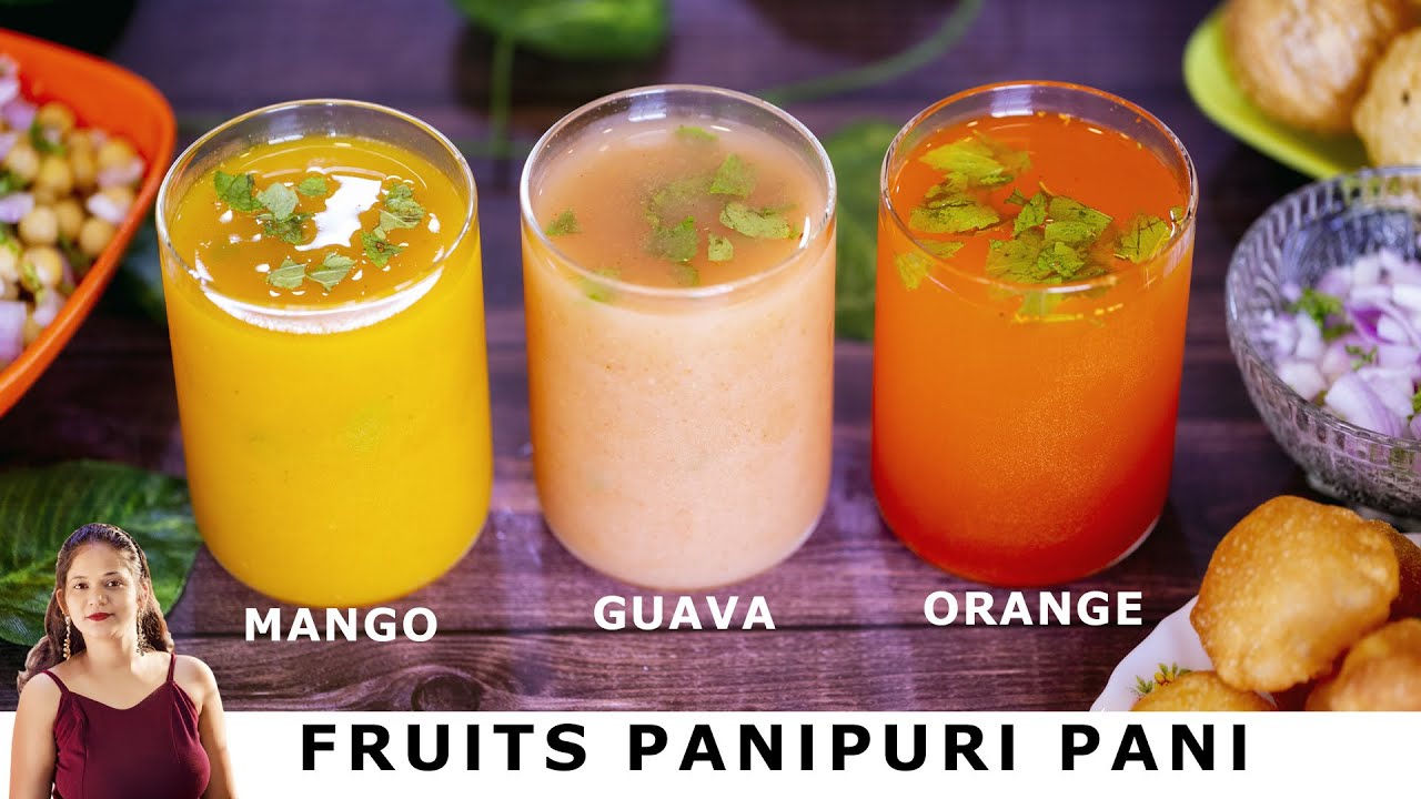Panipuri 3 Flavour Fruits Pani | पानीपुरी चटपटा फलों का पानी | Mango ...