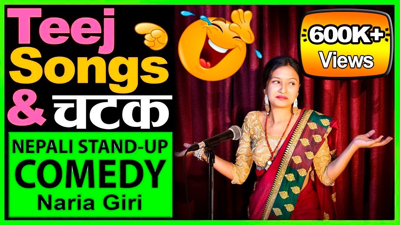 Nepali Teej Songs & Drama | Stand-up Comedy | Naria Giri | Laugh Nepal ...