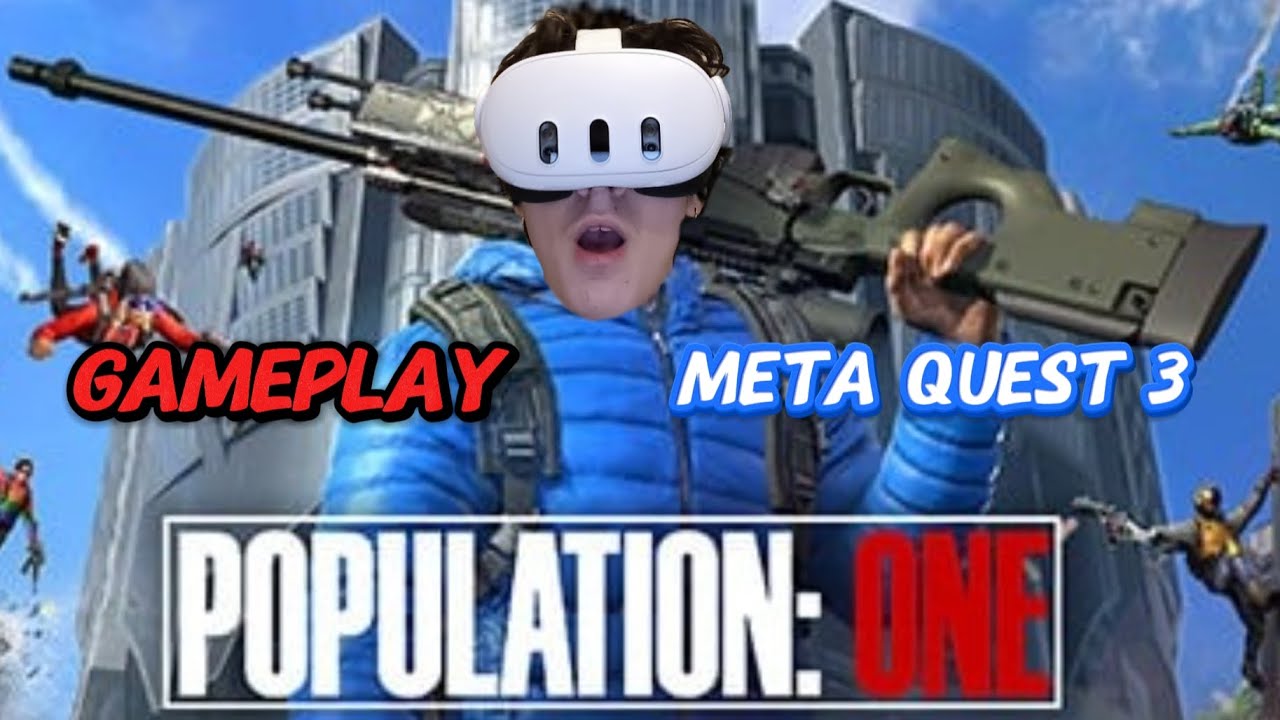 Population One gameplay - Meta Quest 3- - YouTube