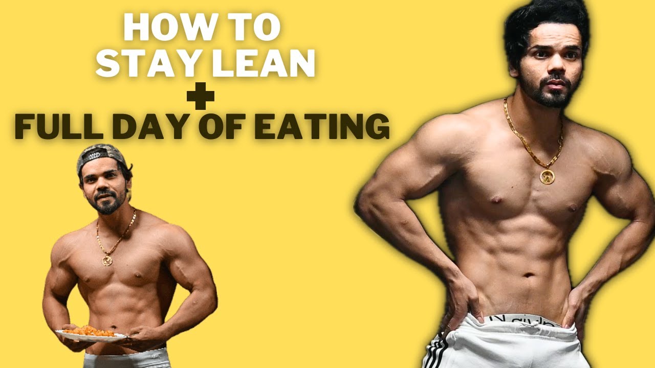 How to stay lean easily |Full day of eating to maintain abs with simple ...