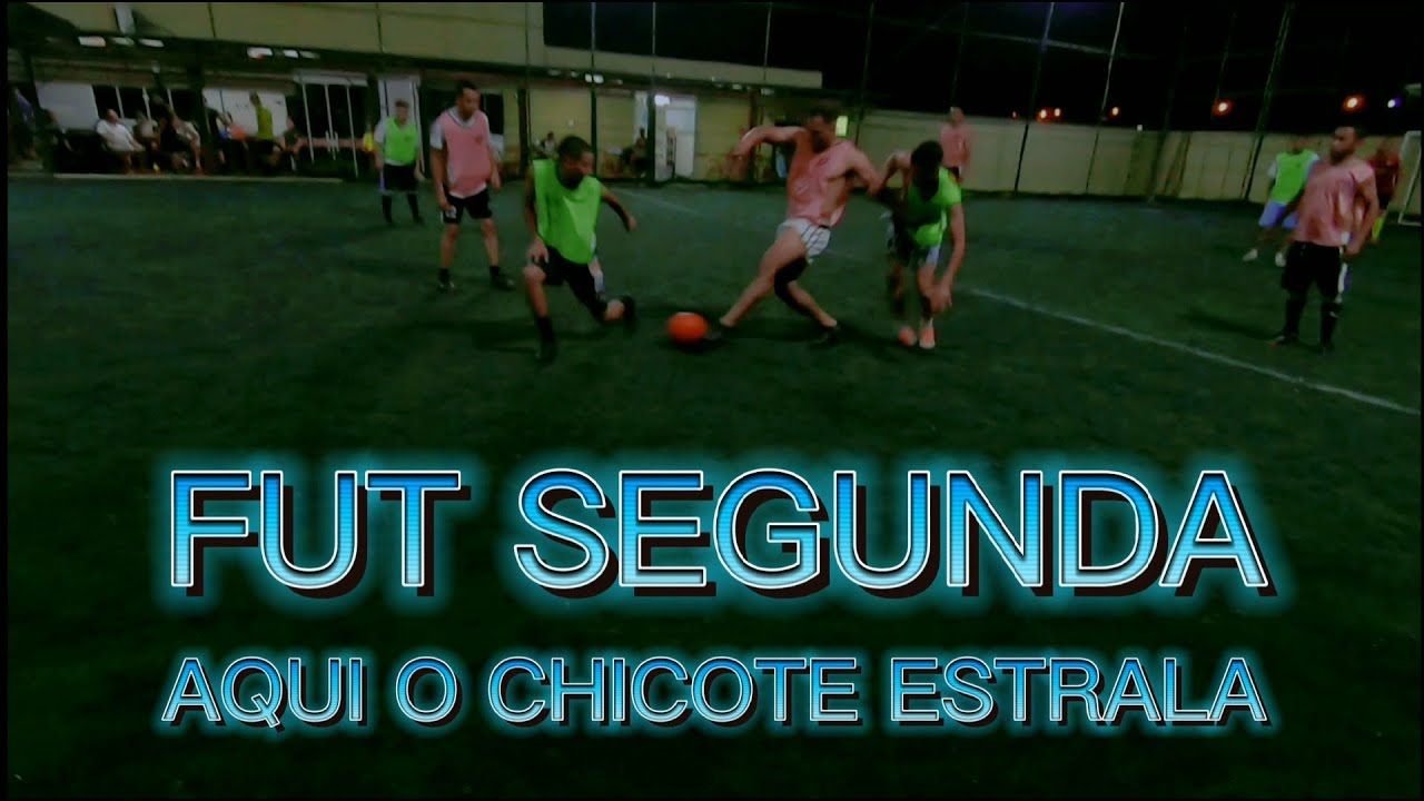 MELHORES MOMENTOS FUT SEGUNDA , AQUI O CHICOTE ESTRALA. - YouTube