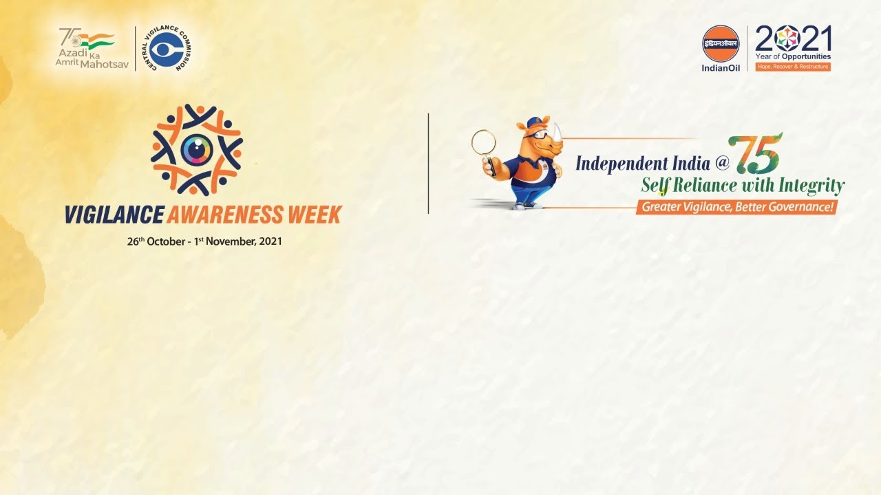 Vigilance Awarness Week 2021 Program at CO, IndianOil, New Delhi - YouTube