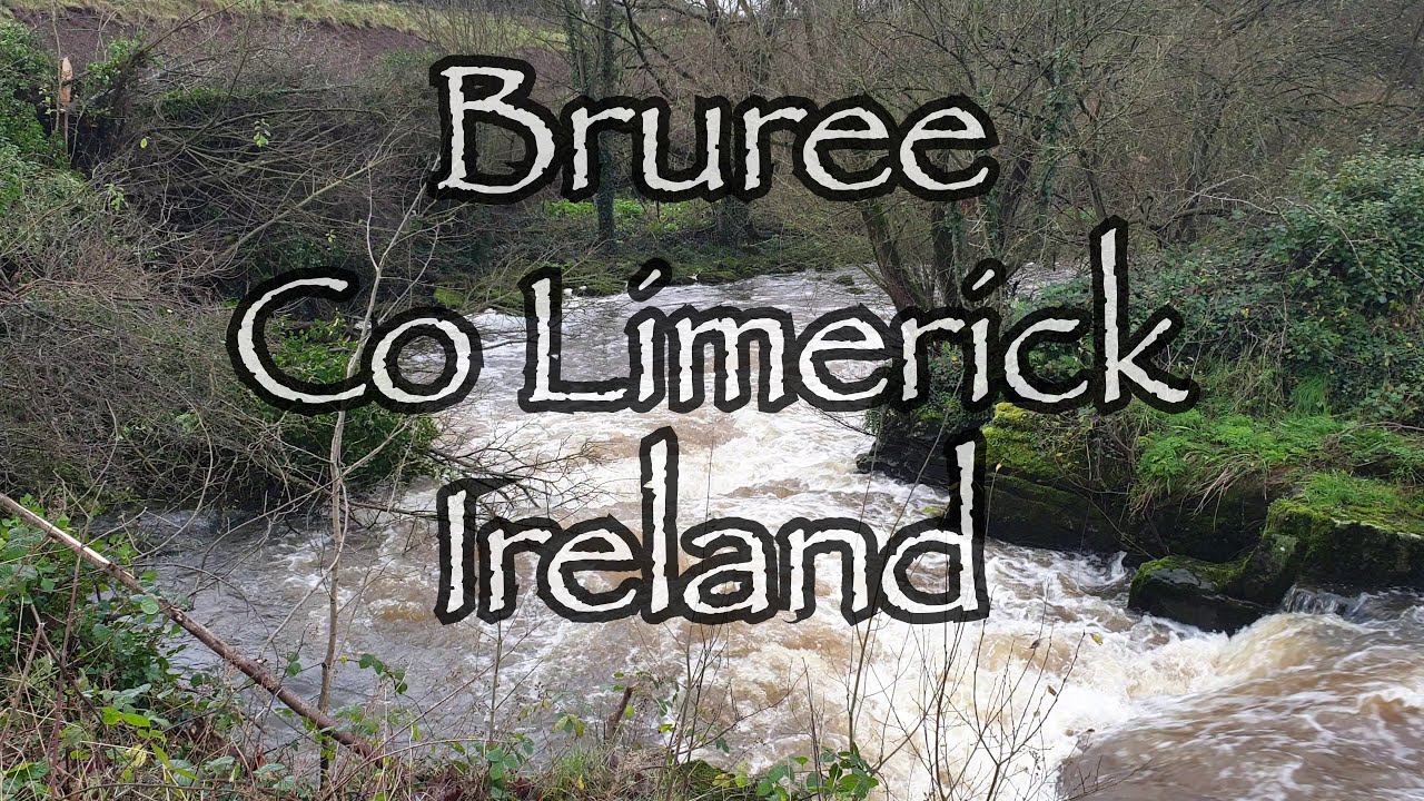 Bruree ,Brú Rí, County Limerick,Ireland - YouTube