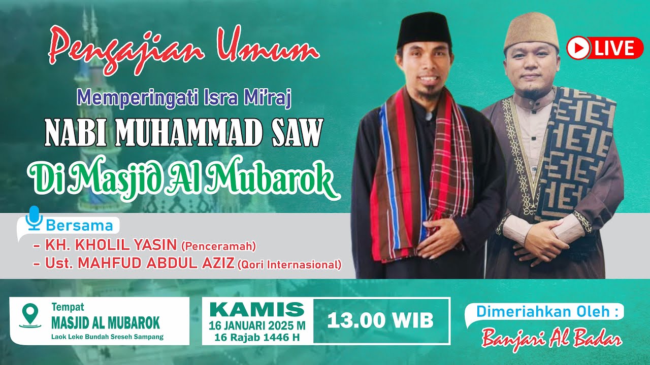 KH. HOLIL YASIN Terbaru Peringatan ISRA' MI'RAJ NABI MUHAMMAD SAW di ...