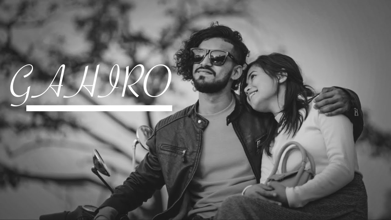 Gahiro||The unrequited Love||Singer Prashant chhetri || Cinematography ...