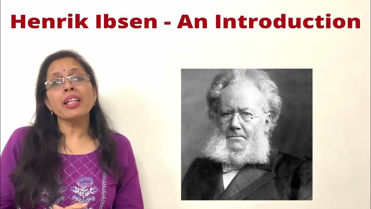 Henrik Ibsen An Introduction - YouTube