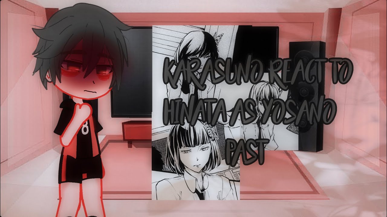 karasuno react to hinata as yosano past 2/2 #animebunga - YouTube