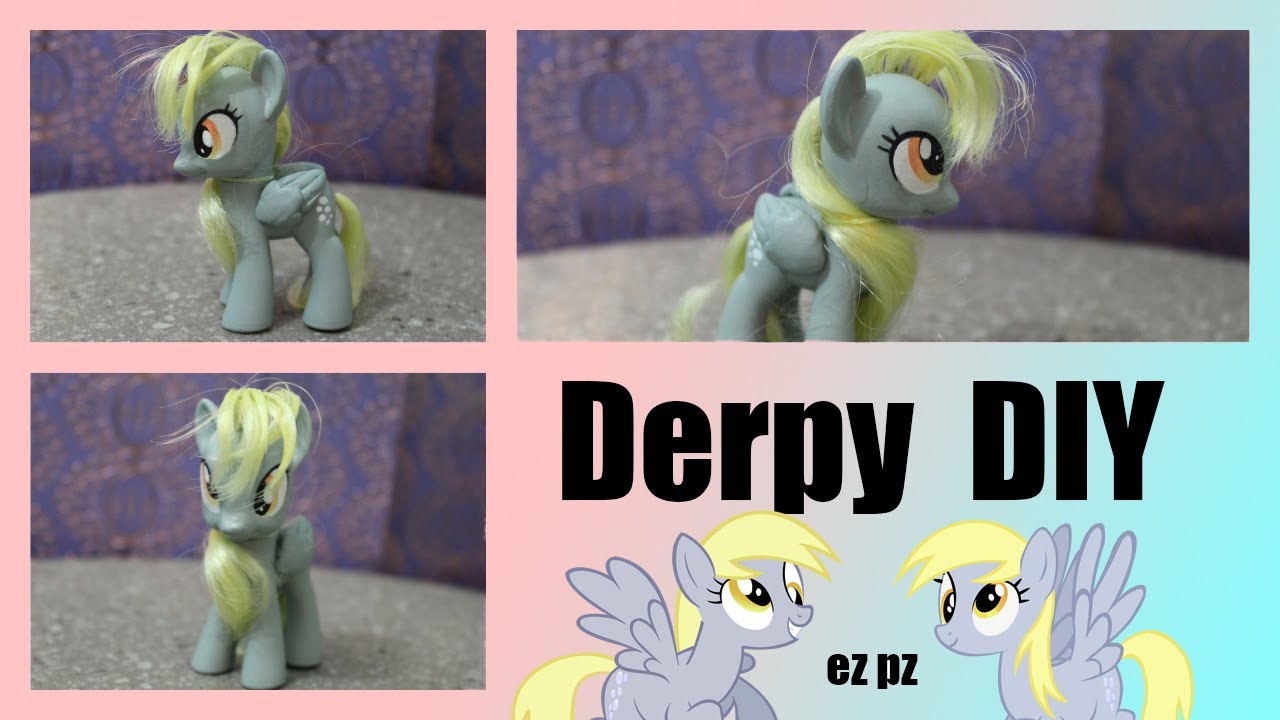 Custom Derpy My Little Pony Custom Tutorial DIY - YouTube