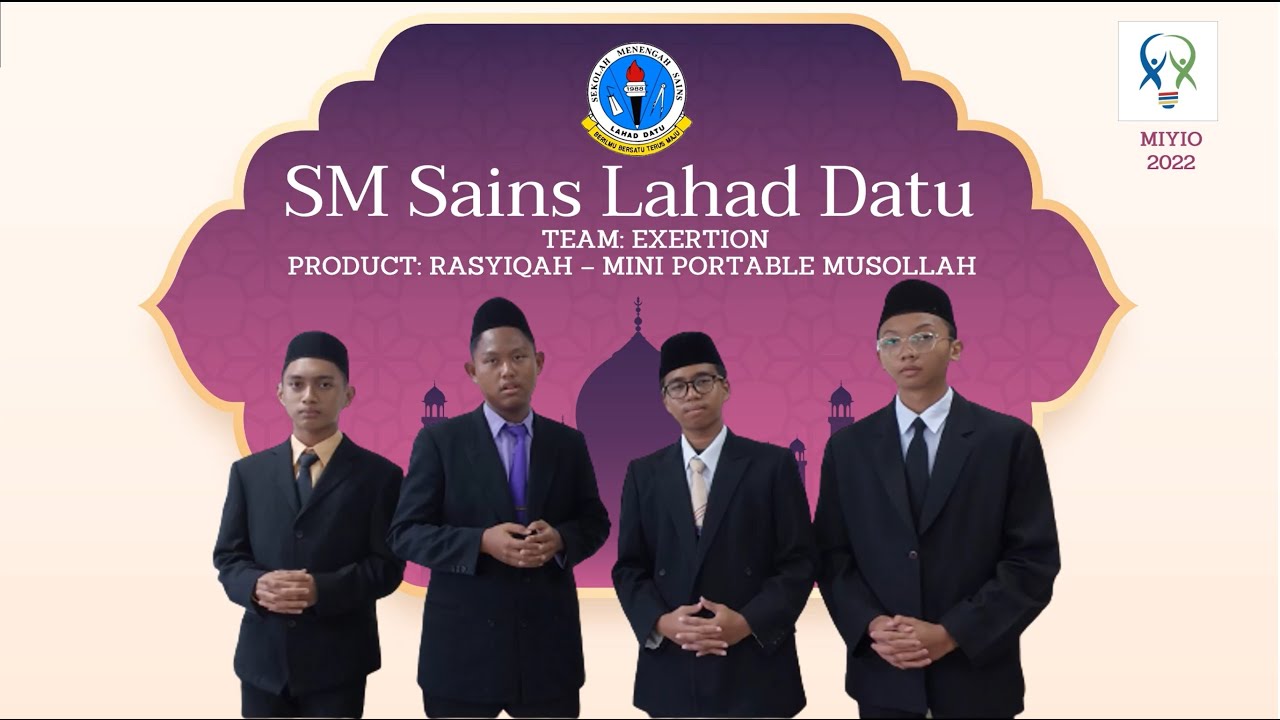 MIYIO 2022 : RASYIQAH - MINI PORTABLE MUSOLLAH [SM SAINS LAHAD DATU ...