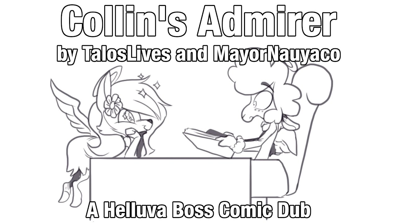 [COMIC DUB] Collin's Admirer by TalosLives and MayorNauyaco (Helluva ...