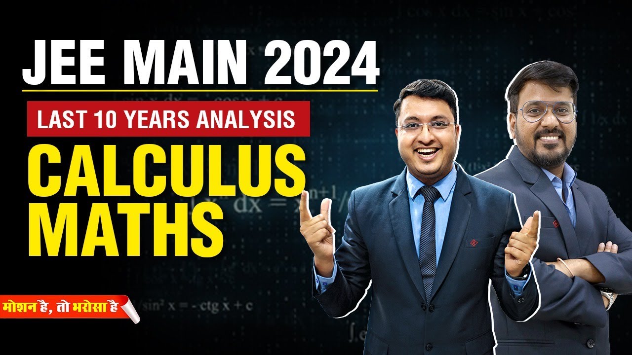 🔥Important Topics in Calculus | Get 80+ Marks in JEE Math ️ | JEE Main ...