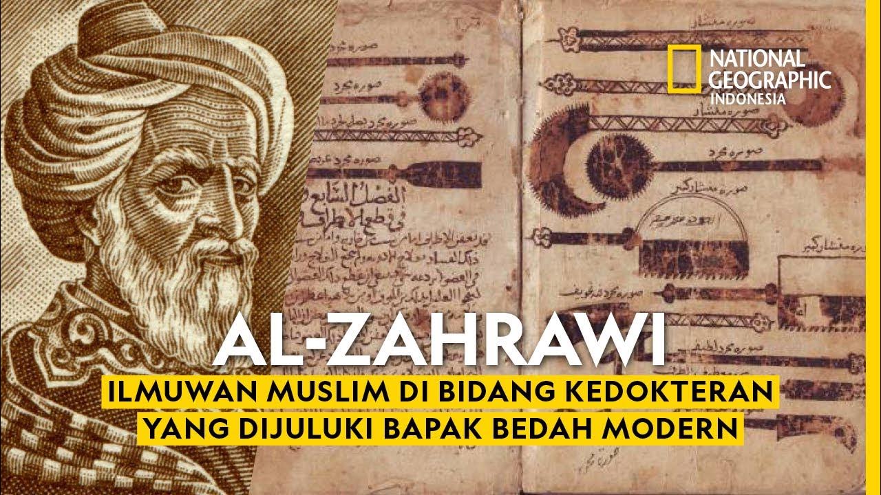 Inilah Al Zahrawi, Ilmuwan Muslim dan Penemu Ilmu Bedah Modern - YouTube