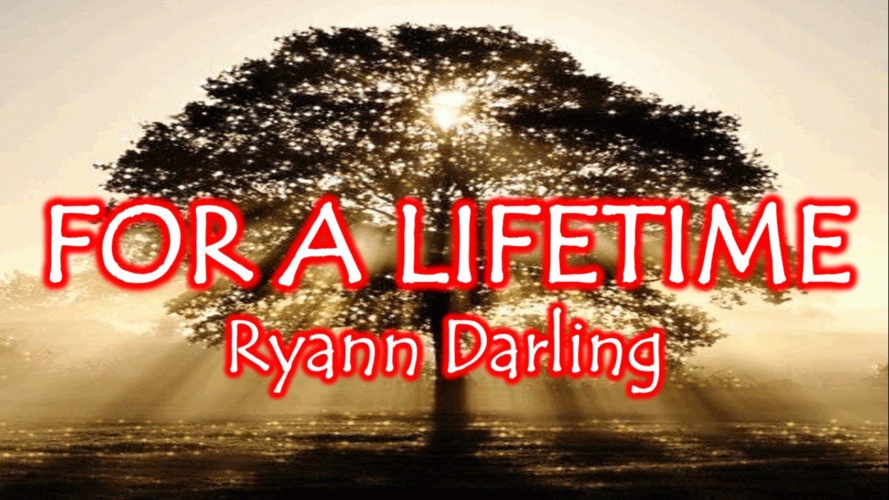 FOR A LIFETIME Lyrics YouTube for-a-lifetime-lyrics-youtube