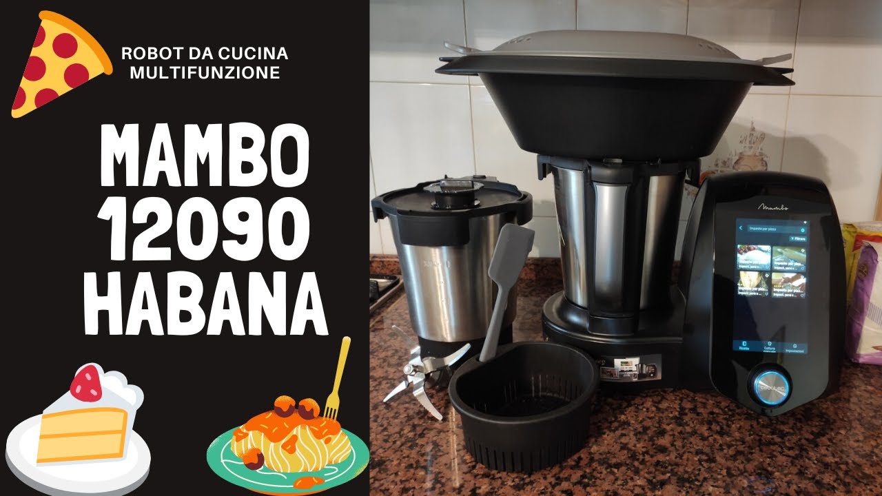 Mambo 12090 Habana | Miglior robot da cucina tipo Bimby economico - YouTube