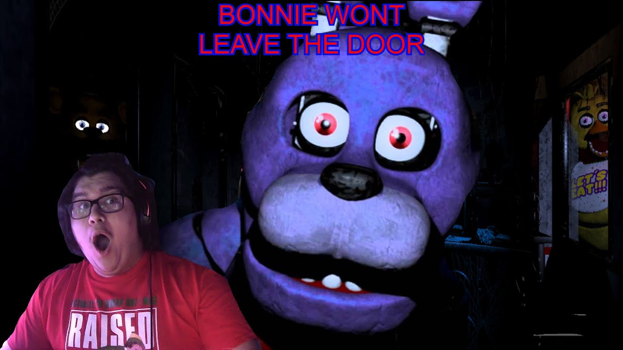 BONNIE WONT LEAVE MY DOOR | Five Nights At Freddy's Part-2 - YouTube