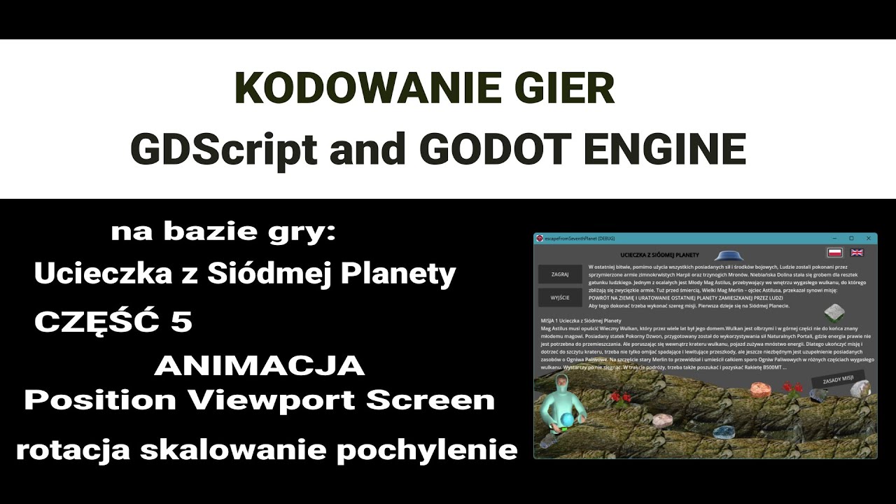 Godot 4 Gdscript Animacja Position Viewport Screen Rotacja Skalowanie Pochylenie Youtube