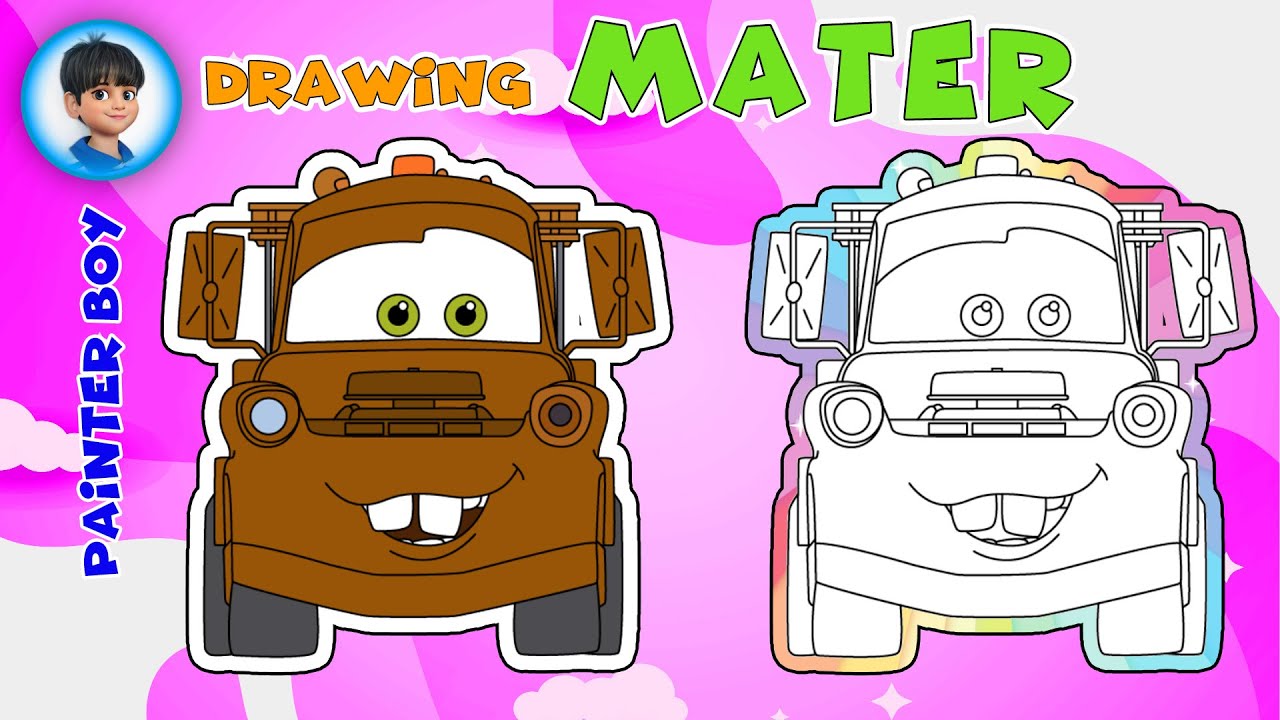 learn to draw Tow Mater from lightning mcqueen cars 2 | drawing mater ...