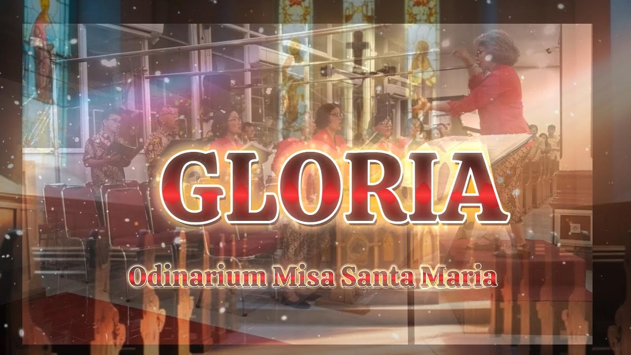 Gloria in Excelsis Deo – Catholic Mass Ordinary | Sacred Choir by ...
