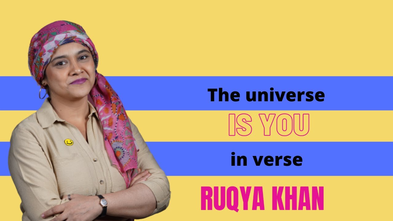The universe is you in verse - Ruqya Khan at Day 1275 💫 CONNECTING THE ...