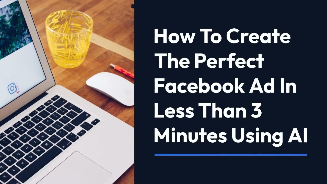 How To Create The Perfect Facebook Ad In Less Than 3 Minutes Using The ...