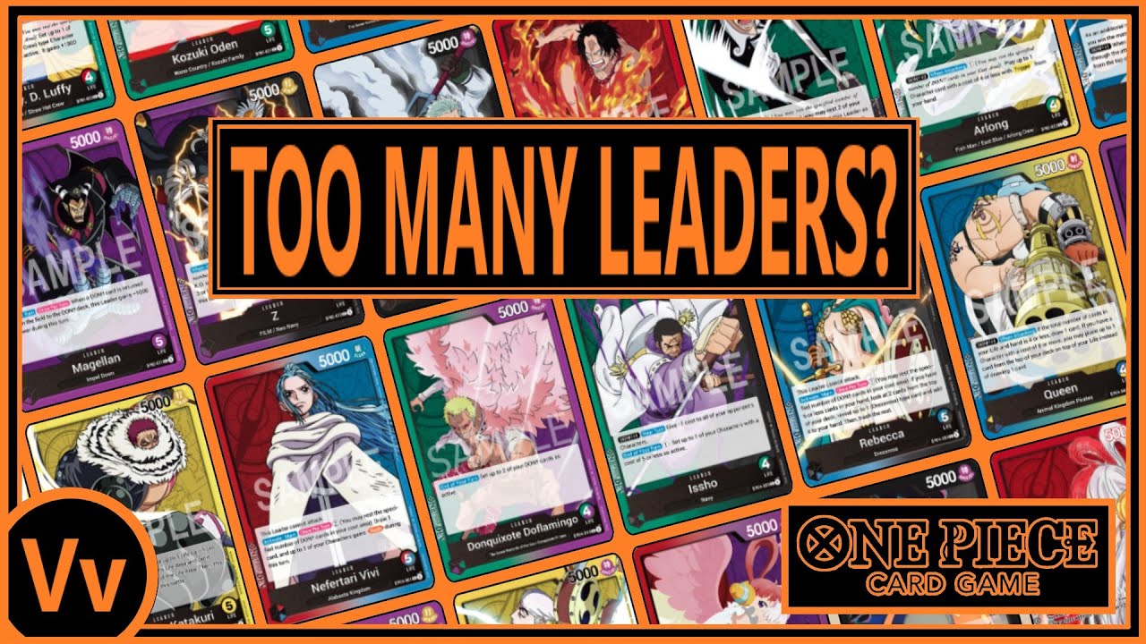One Piece TCG Rant: How Many Leaders is Too Many? - YouTube