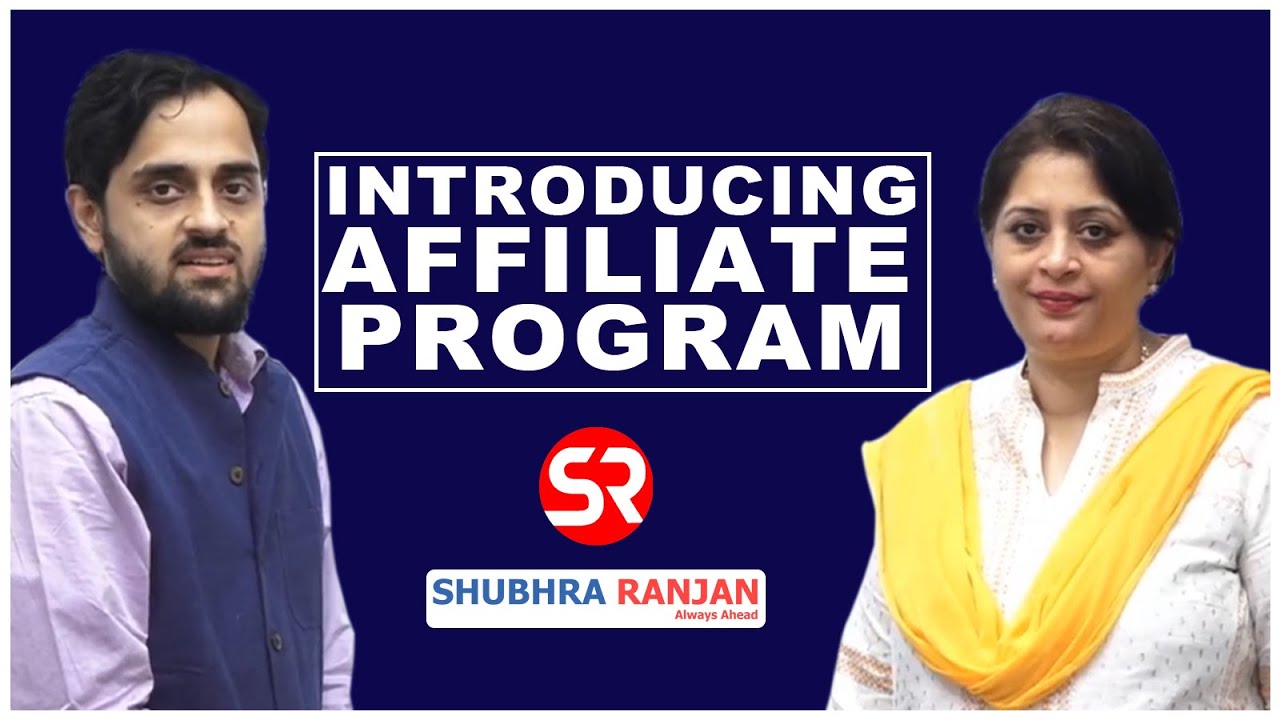 Shubhra Ranjan IAS Affiliate Program. - YouTube