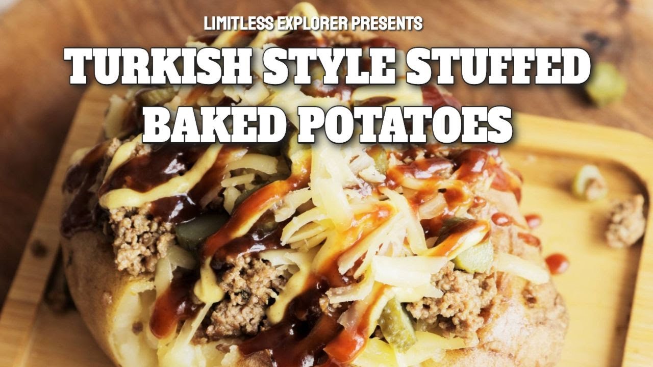 Perfect & Delicious “Turkish Style Stuffed Baked Potatoes” Recipe ...