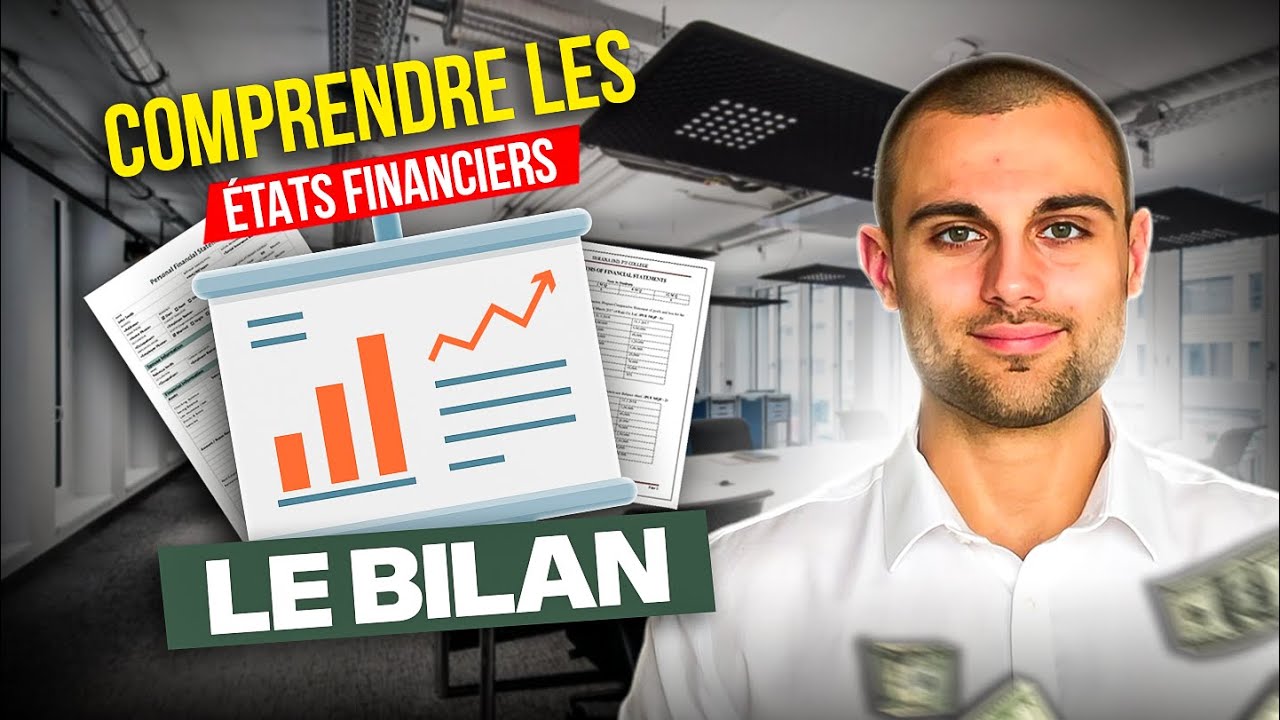 Le bilan : Comprendre les états financiers - YouTube