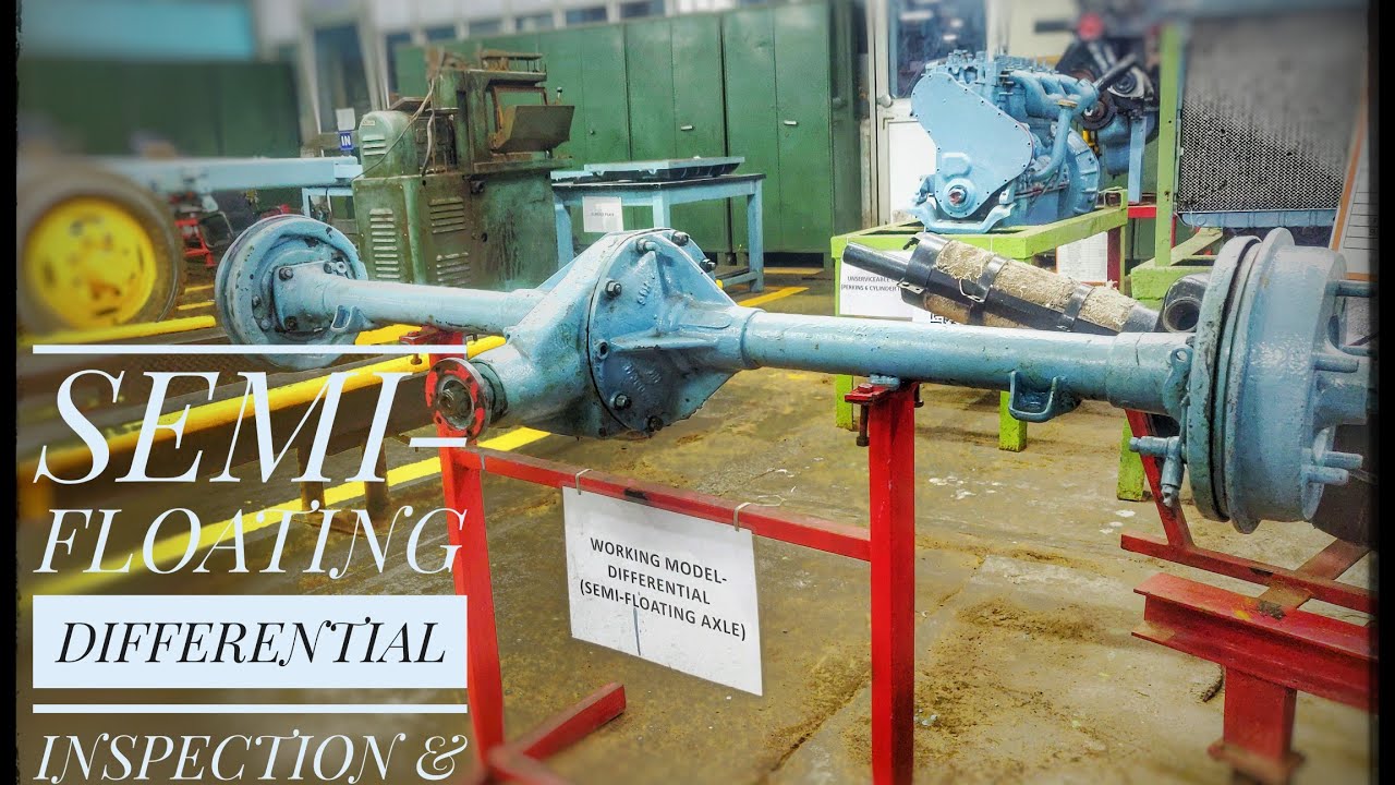Semi Floating Differential Overhauling - YouTube