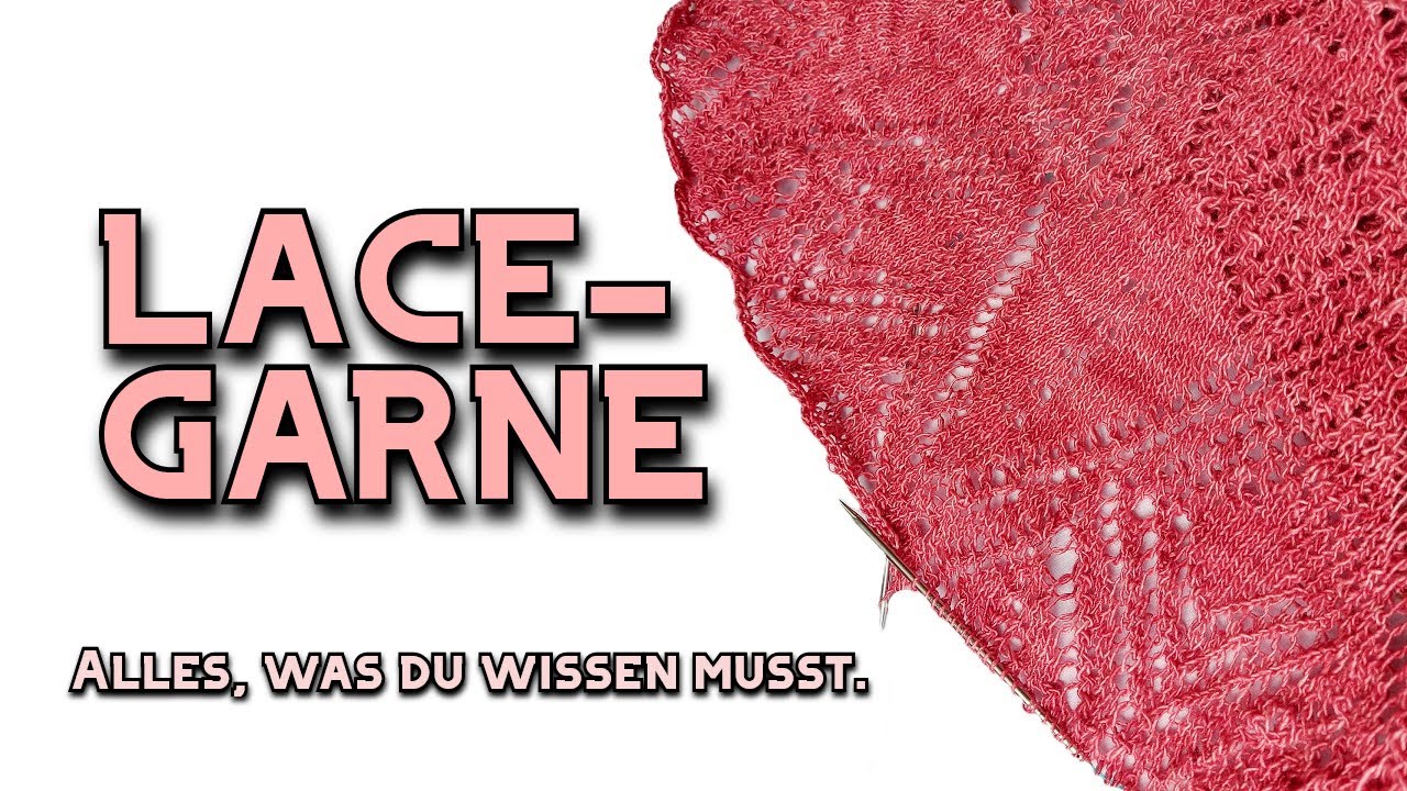 Stricken mit Lacegarnen: Tradition, Definition, Fasern, Strickideen ...