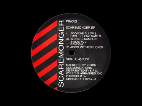 Scaremonger - Soon We All Will Have Special Names - YouTube