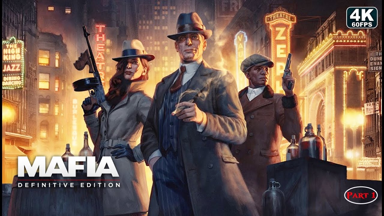 MAFIA DEFINITIVE EDITION Gameplay Walkthrough Part 1 [GAME 4K 60FPS ...