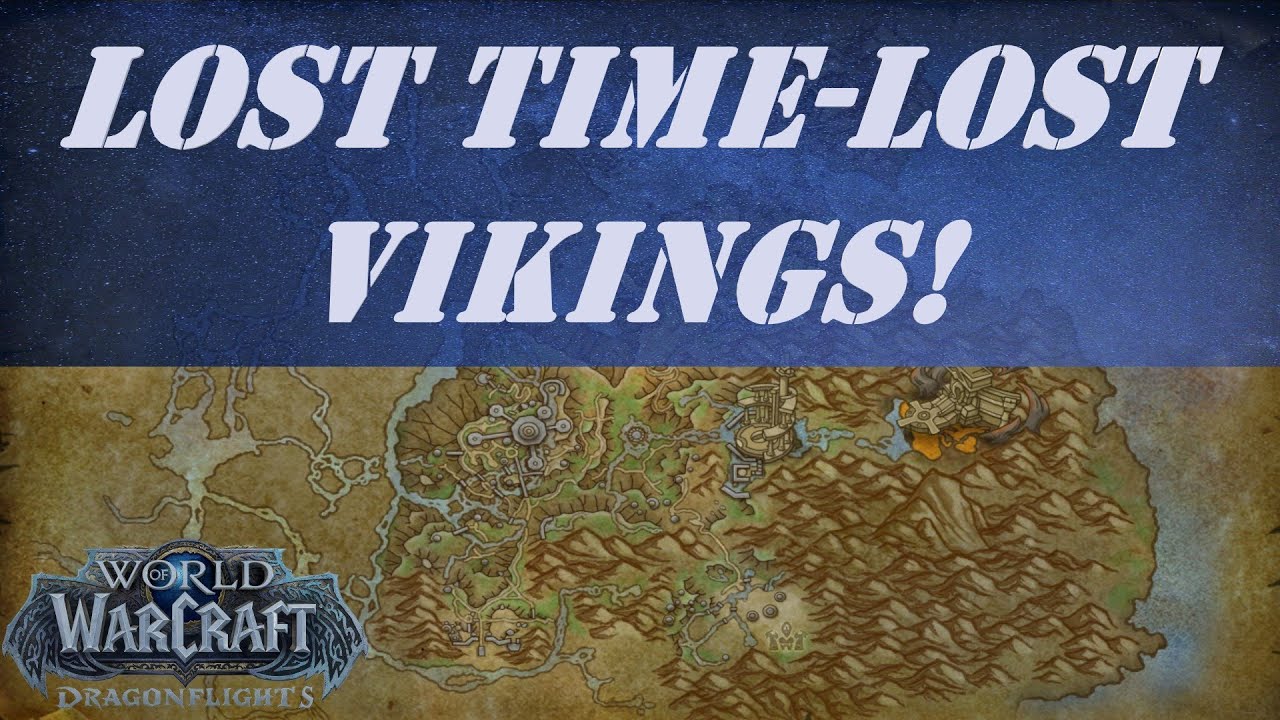Lost Time-Lost Vikings! Wow Quest | Encapsulated Destiny | Eon's Fringe ...