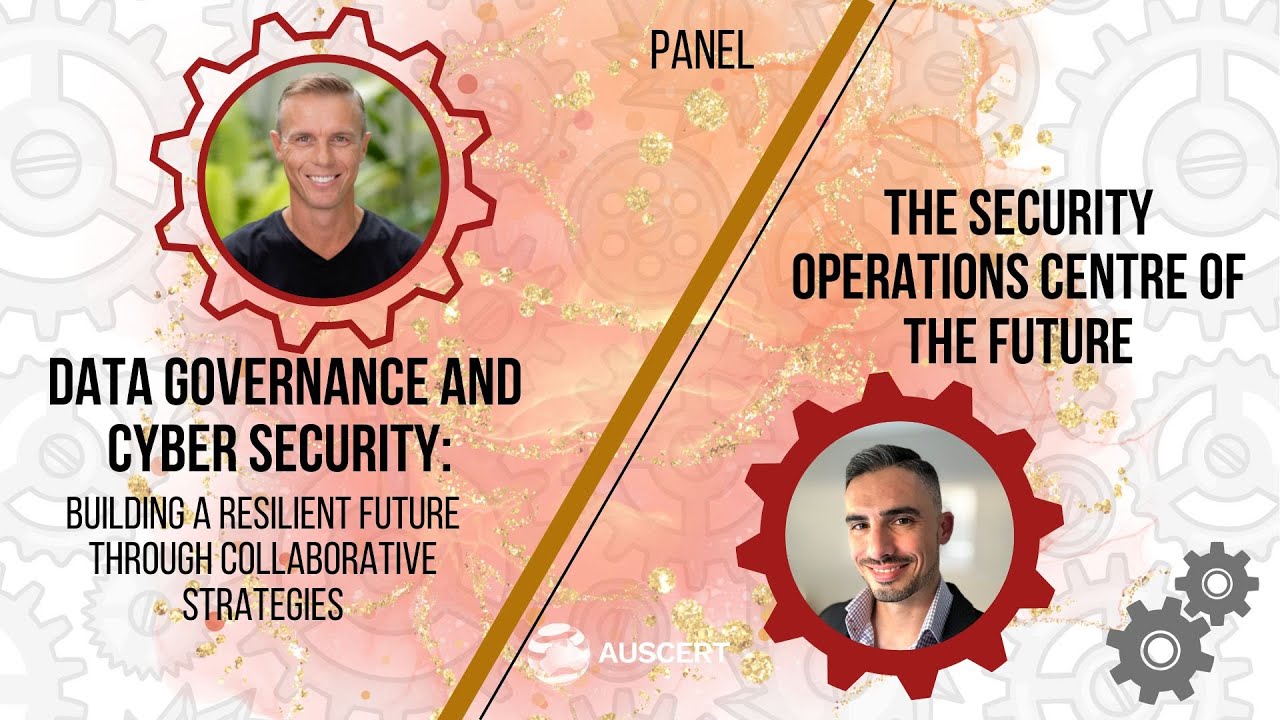 AusCERT2023 - Data Governance & Cyber Security Panel Discussion - YouTube