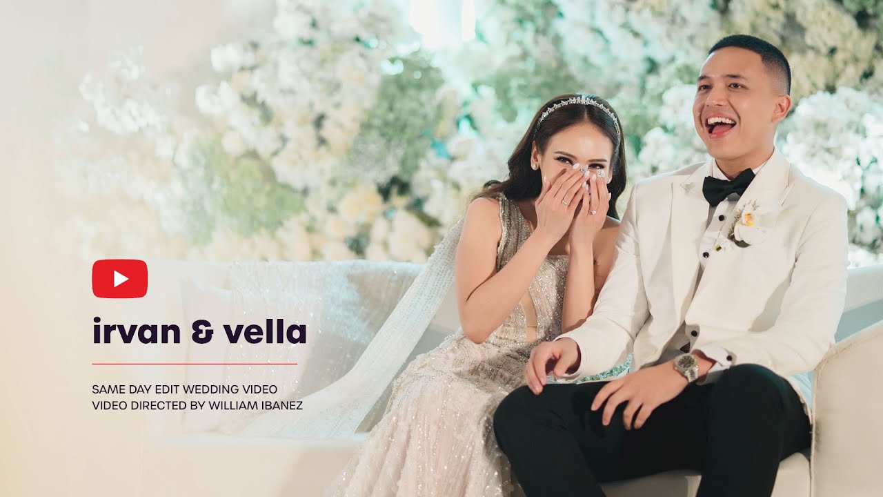 Irvan & Vella's Same Day Edit Wedding Video - YouTube